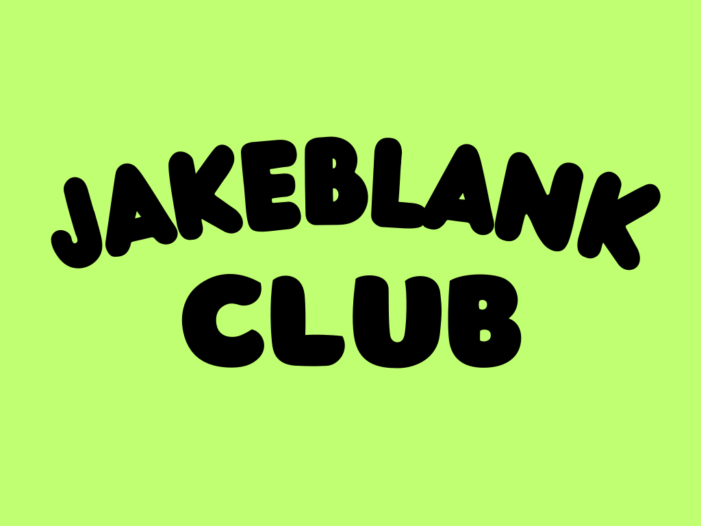 Jakeblank Club – Jakeblanks